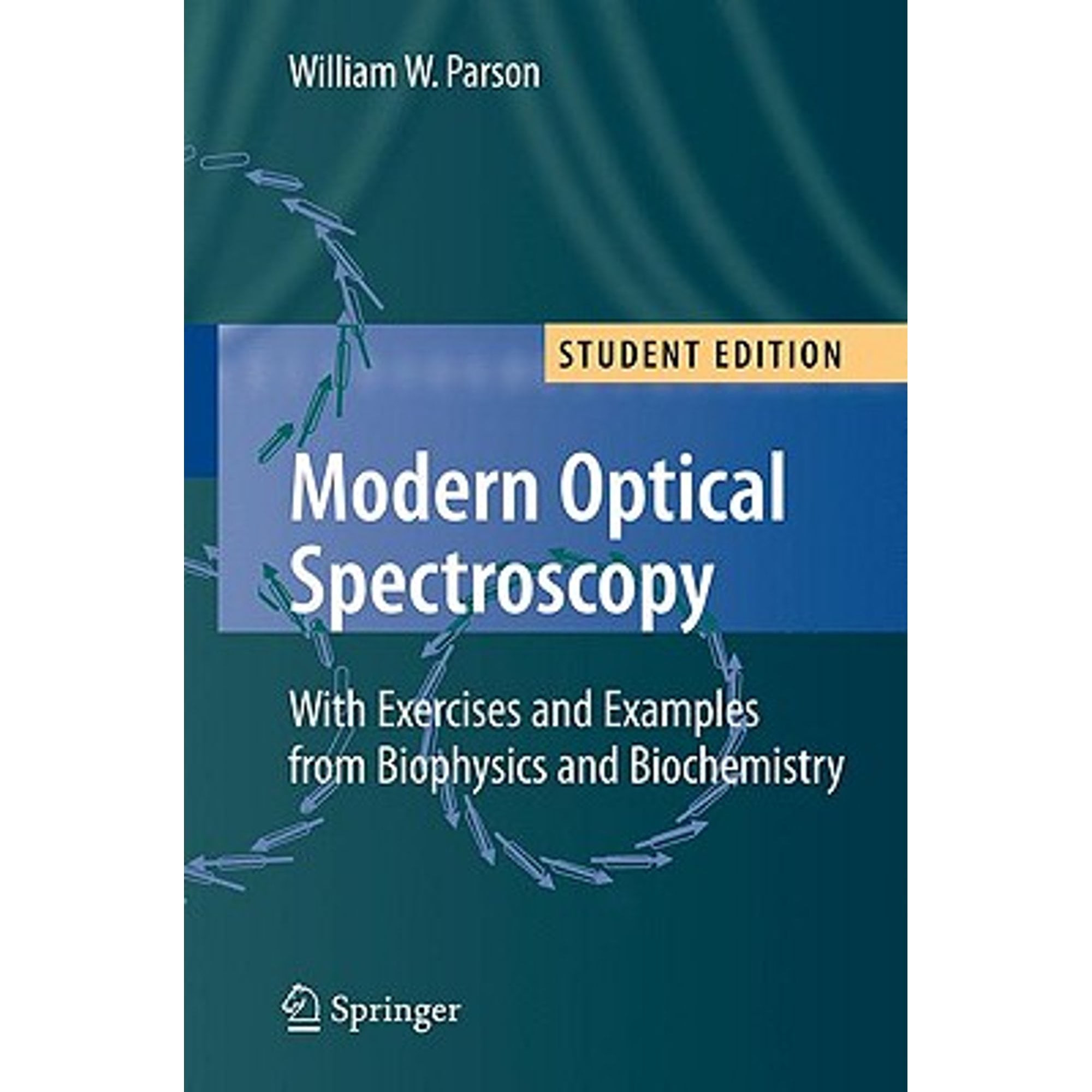 Modern Optical Spectroscopy: With Exercises and Examples from ...