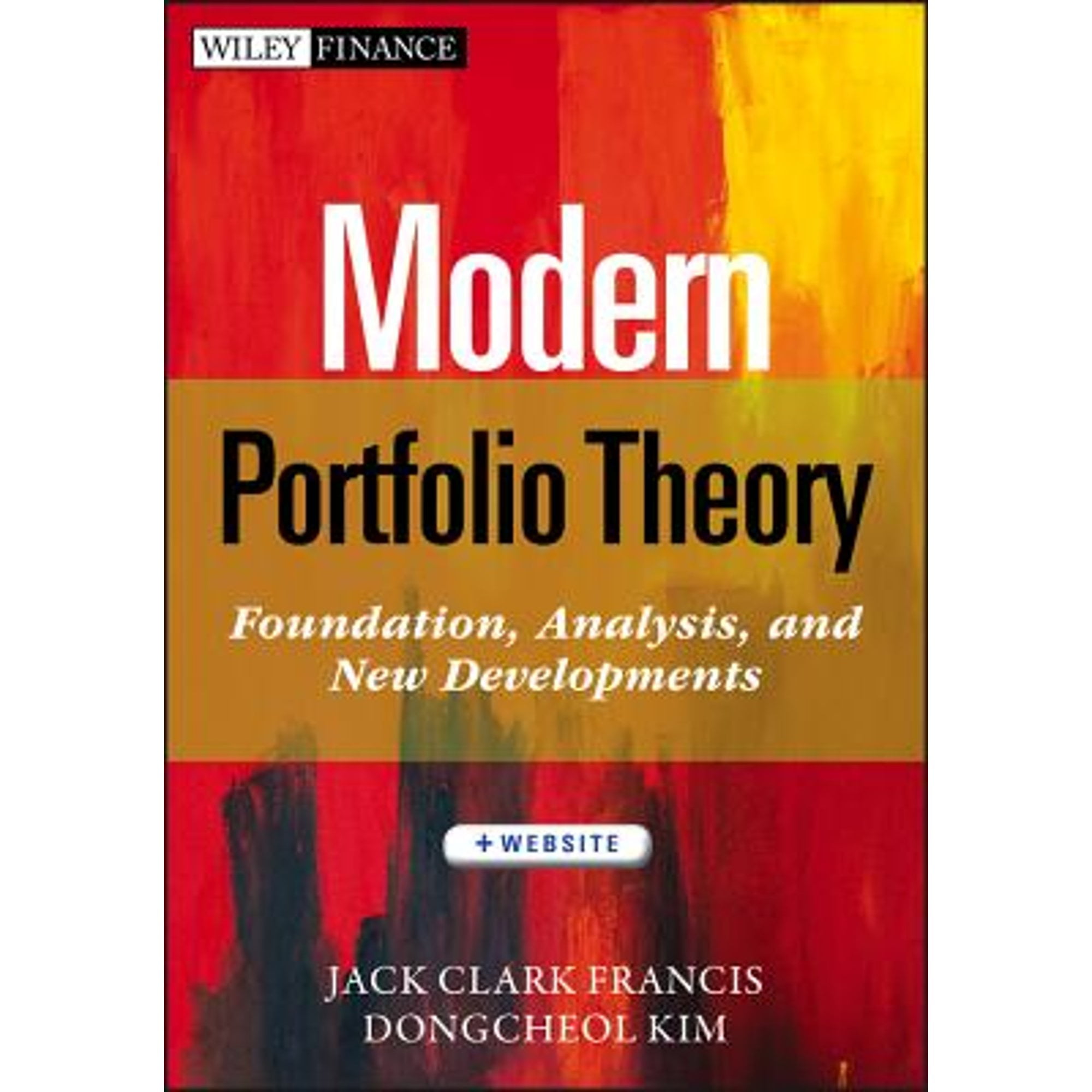 Pre-Owned Modern Portfolio Theory, + Website: Foundations, Analysis, and New Developments ...