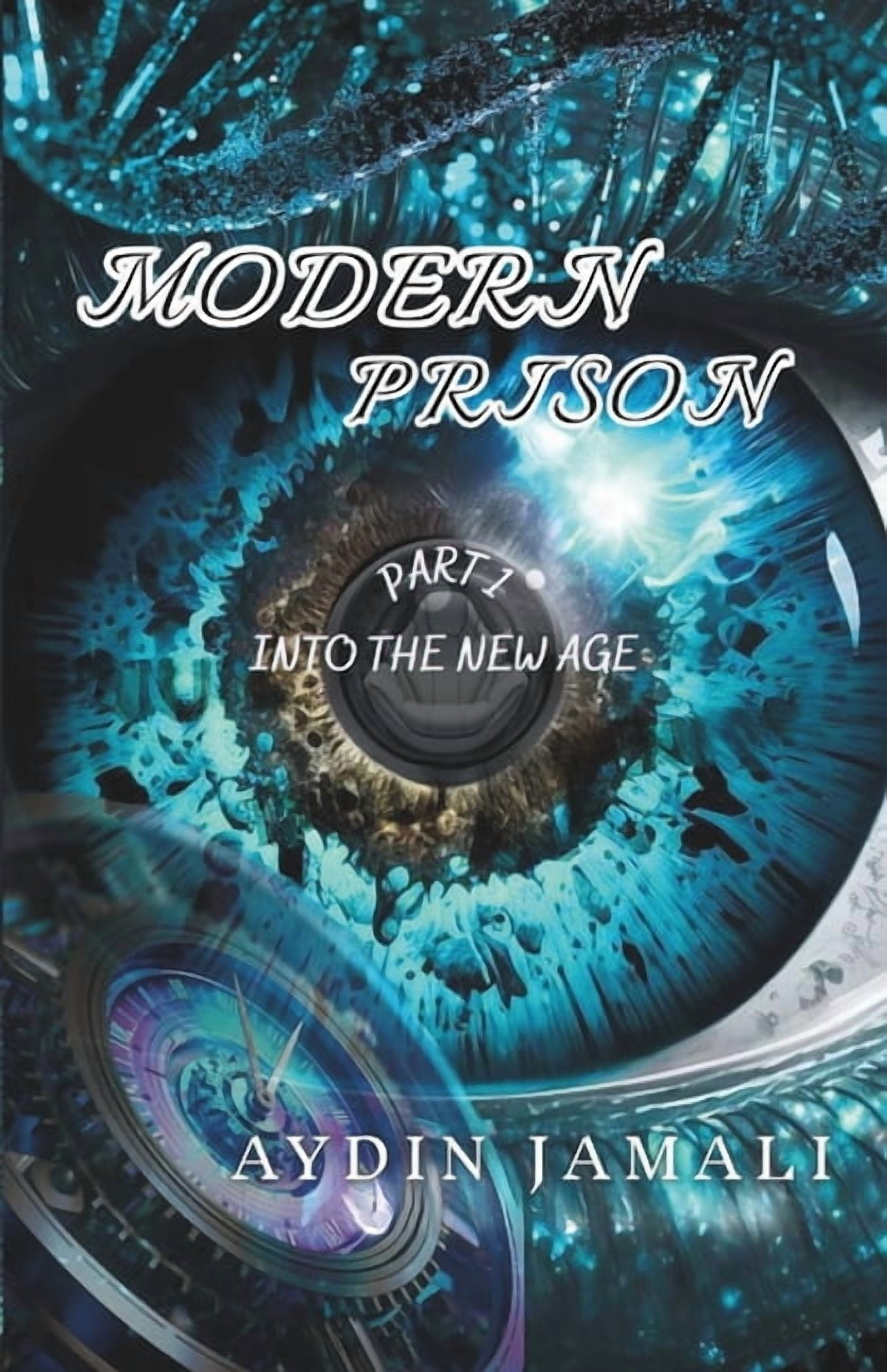 Modern Prison Modern Prison Part1: Into the new Age: Science Fiction ...