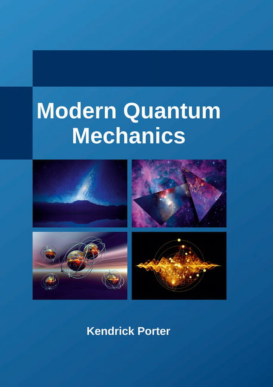 Modern Quantum Mechanics, (Hardcover) - Walmart.com