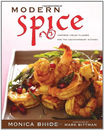 Pre-Owned Modern Spice: Inspired Indian Flavors for the Contemporary ...
