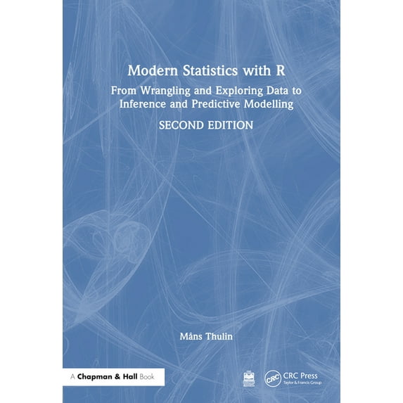 Modern Statistics with R: From Wrangling and Exploring Data to ...