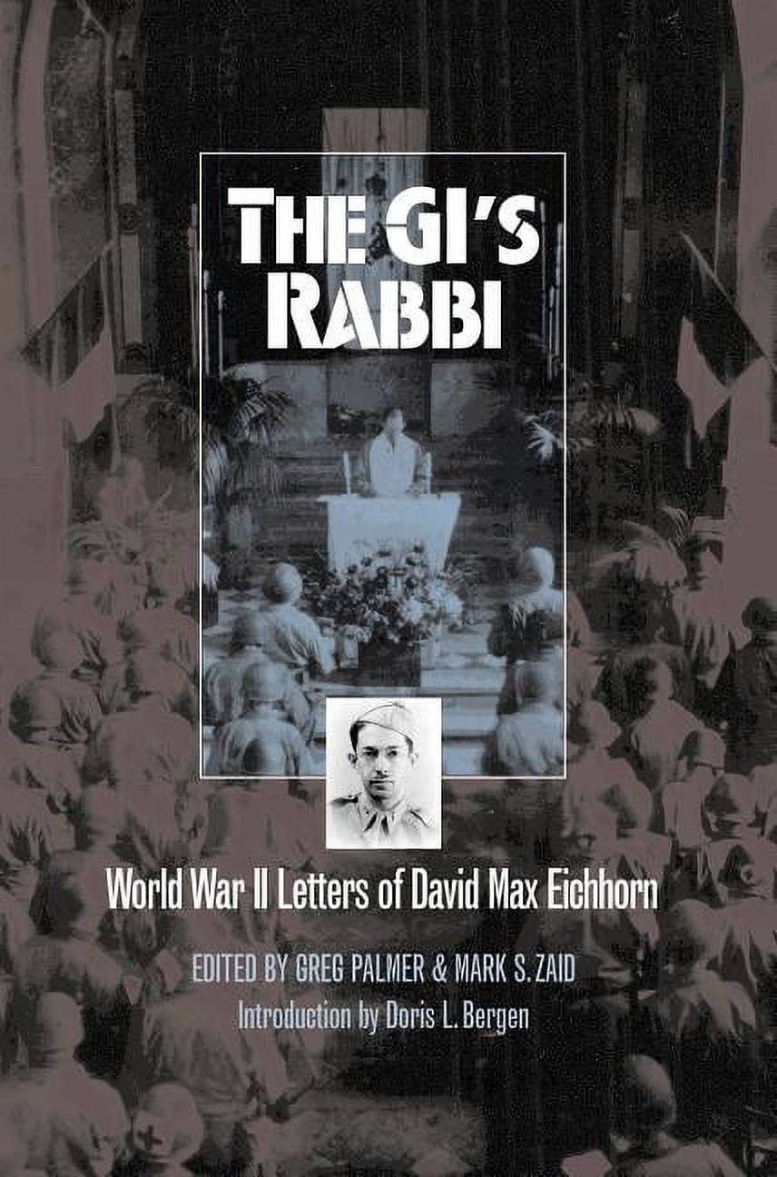 Modern War Studies The Gi's Rabbi: World War II Letters of David Max ...