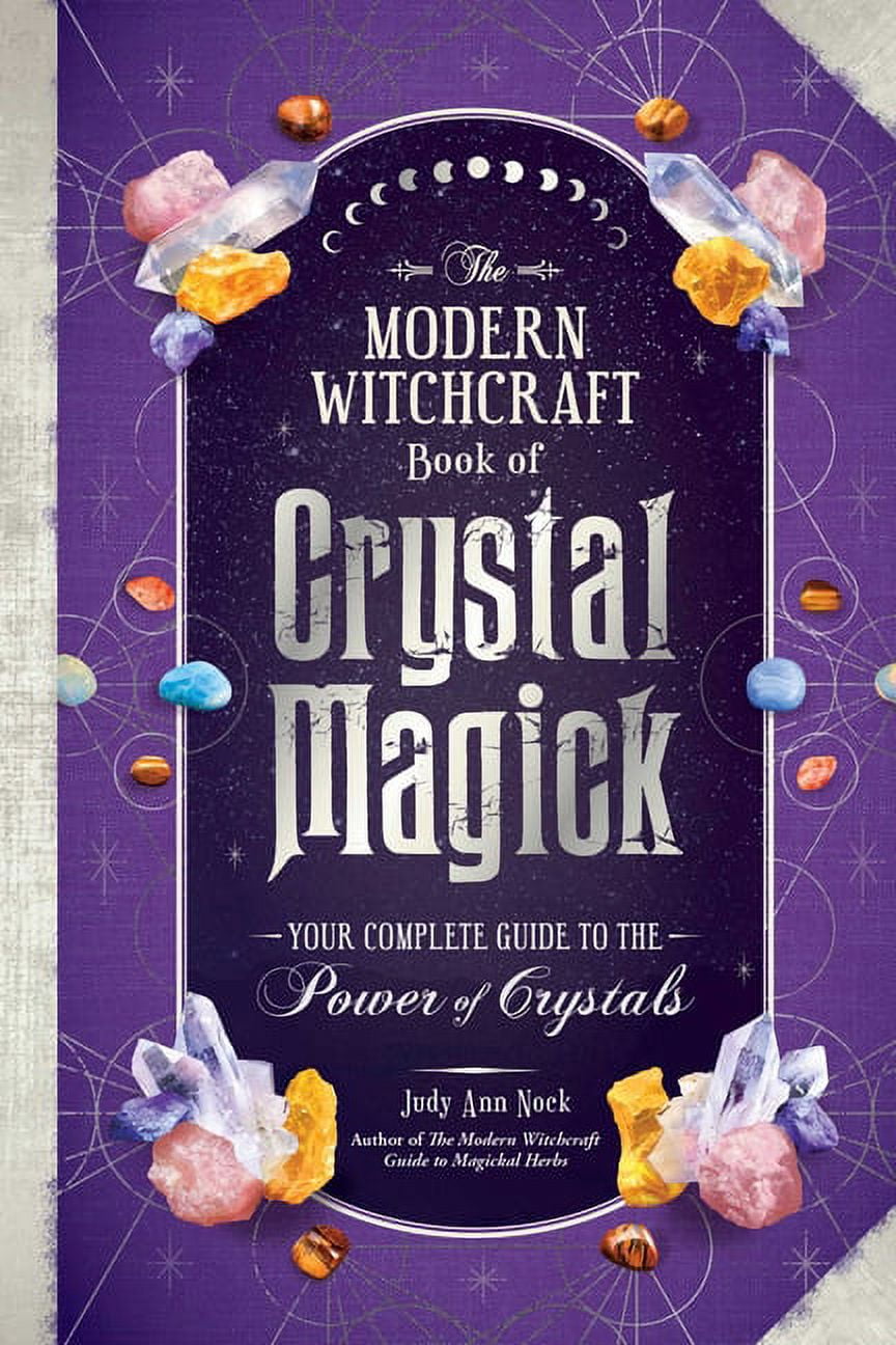 Modern Witchcraft Magic, Spells, Rituals The Modern Witchcraft Book of ...