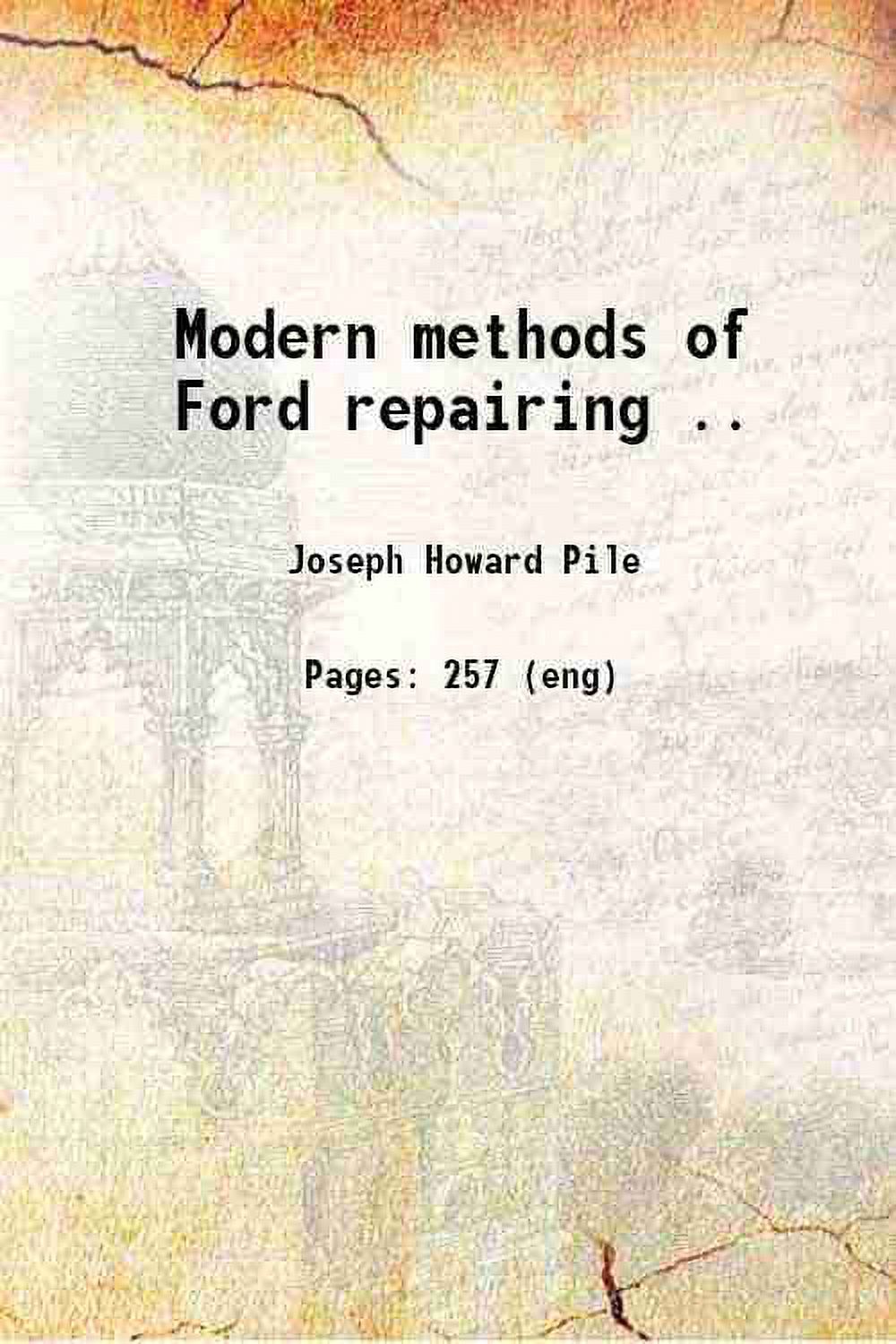 Modern methods of Ford repairing .. 1920 - Walmart.com
