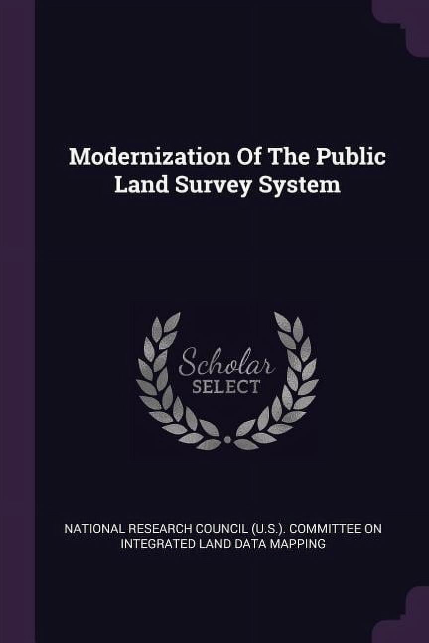 Modernization Of The Public Land Survey System (Paperback) - Walmart.com