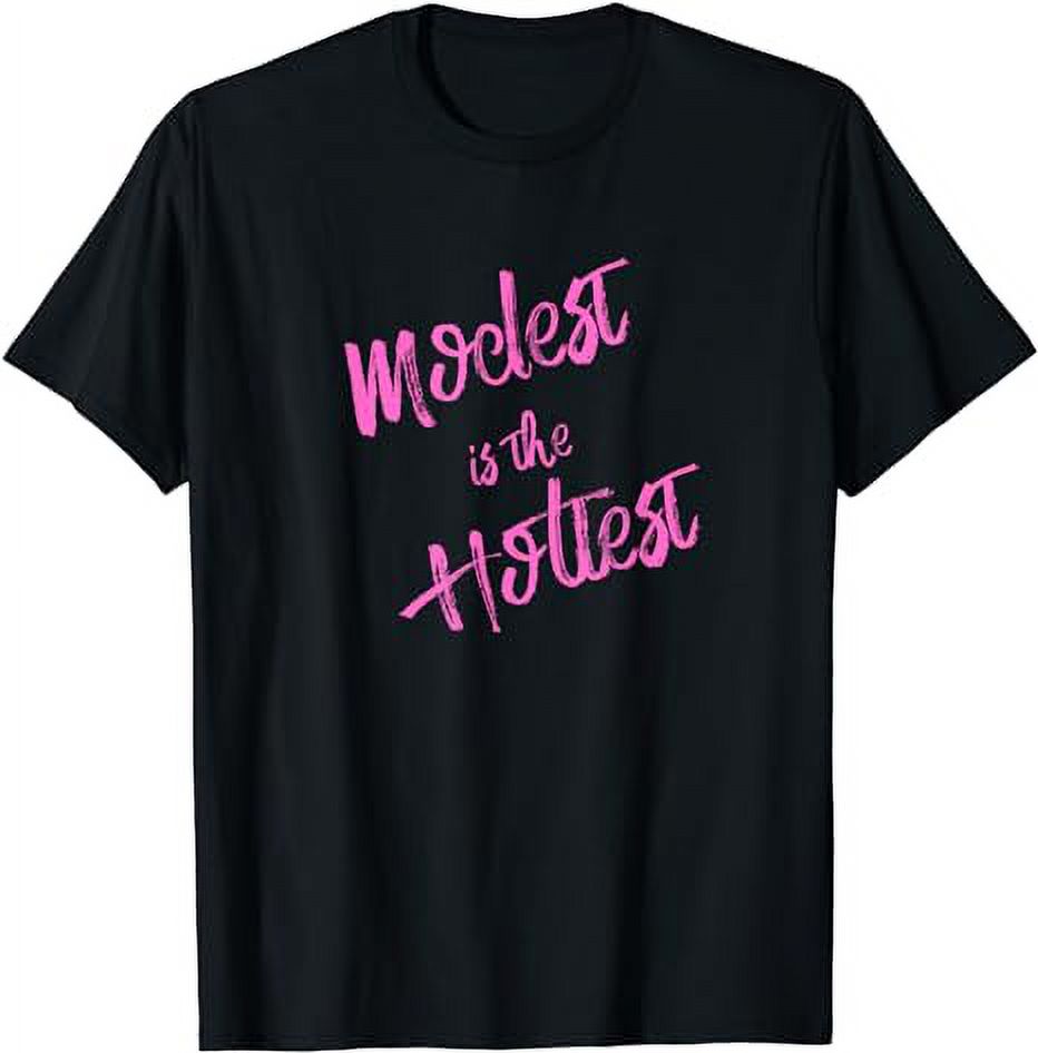 Modest is the Hottest Jewish Tzniut Tznius Frumpiest T-Shirt - Walmart.com