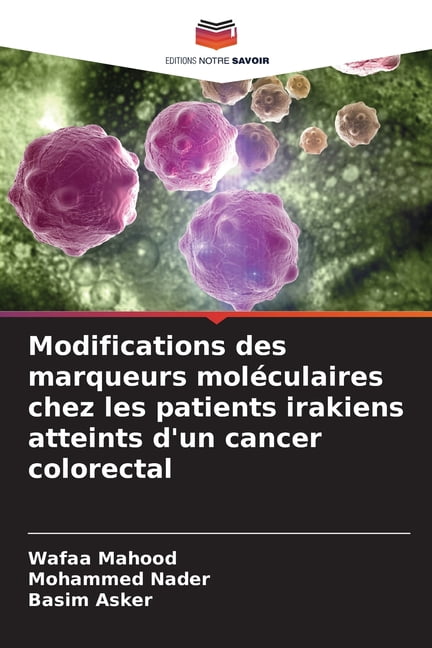 Modifications des marqueurs molÃ©culaires chez les patients irakiens ...