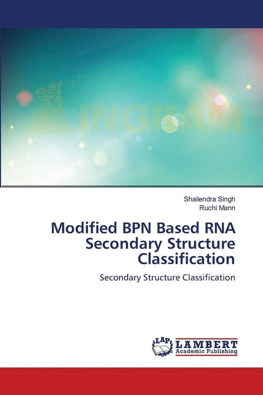 Modified BPN Based RNA Secondary Structure Classification (Paperback) - Walmart.com