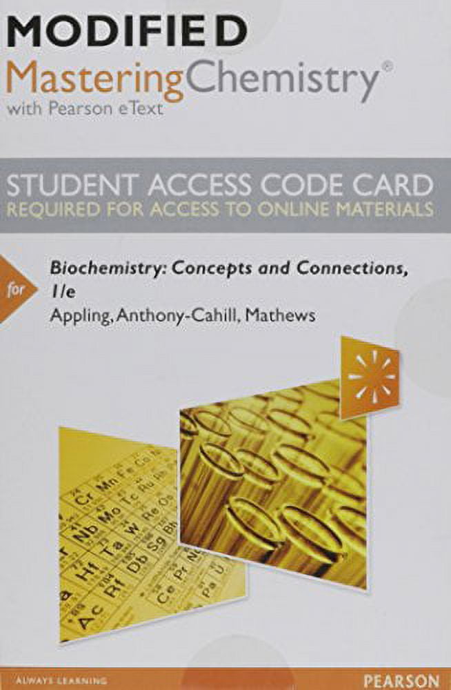 Modified MasteringChemistry with Pearson eText -- Standalone Access Card -- for Biochemistry ...