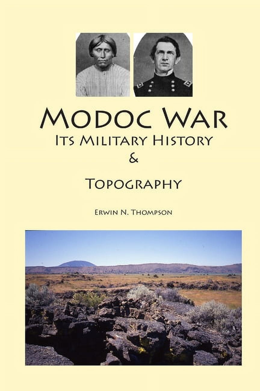 Modoc War (Paperback) - Walmart.com