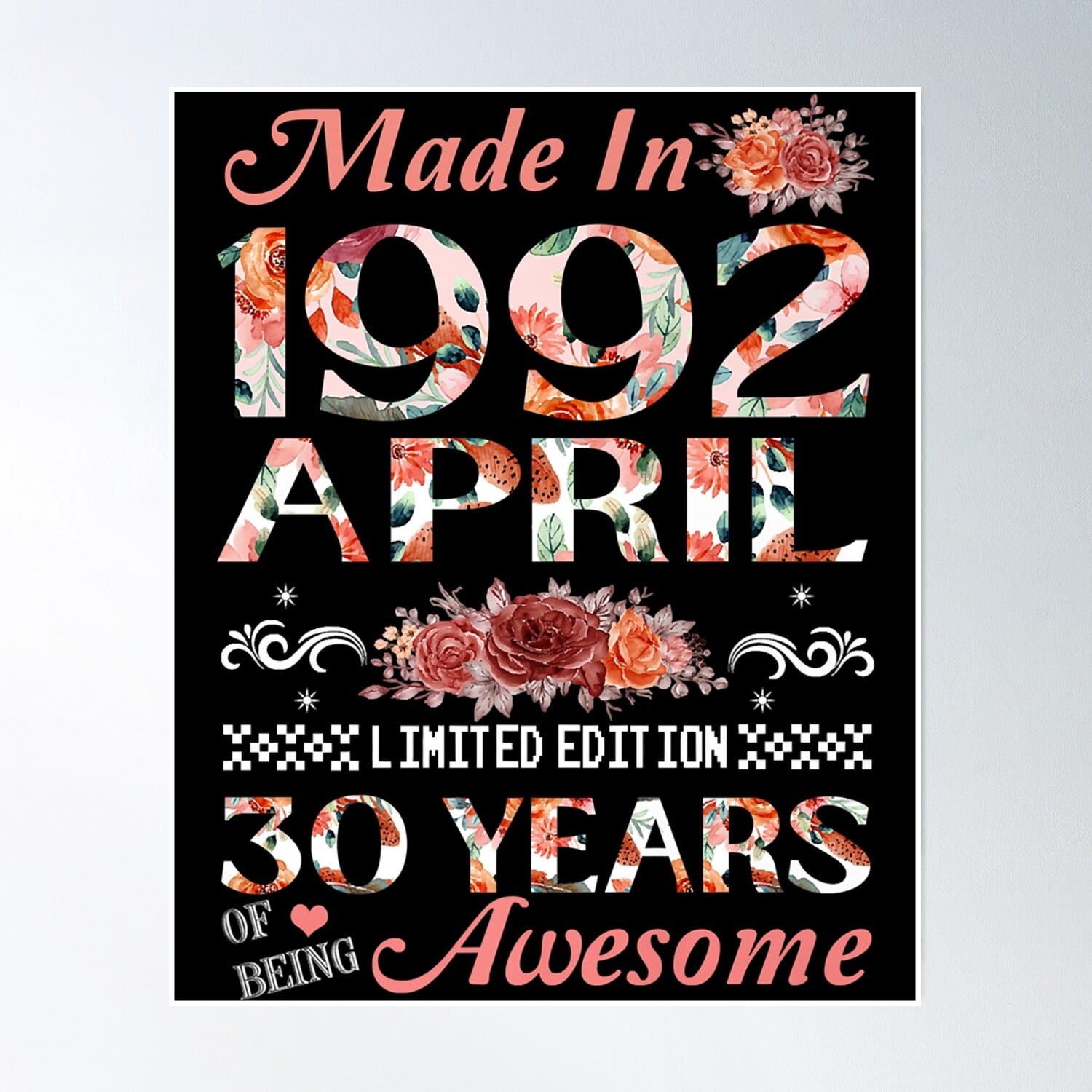 Modroom 30Th Birthday Flowers Gift For Women Born In April 1992 Poster ...