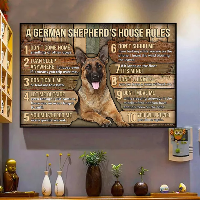 Modroom A German Shepherd'S House Rules Don'T Come Home I Can Sleep ...