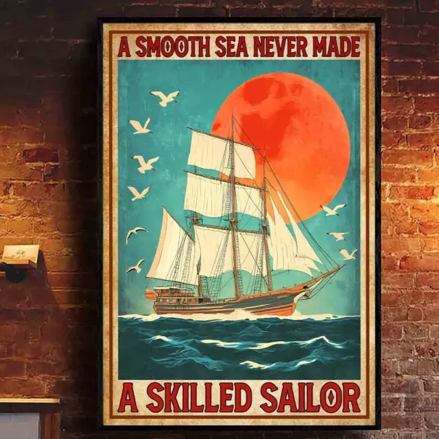 Modroom A Smooth Sea Never Made A Skilled Sailor Vintage Ships Sea Red ...