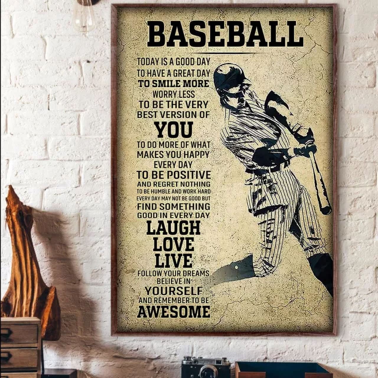 Modroom Baseball Today Is A Good Day To Have A Great Day Laugh Love ...