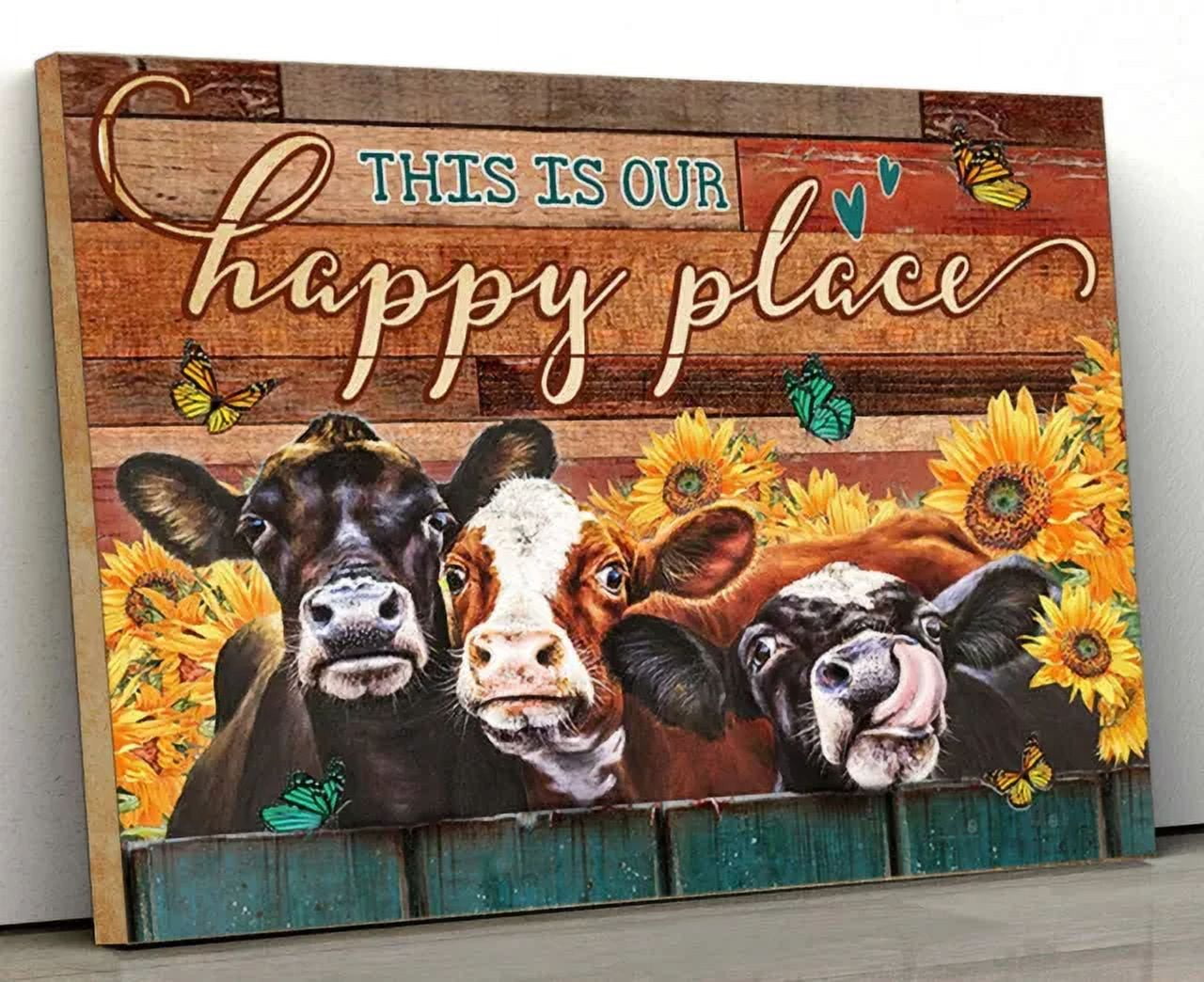 Modroom Cow Heifer This Is Our Happy Place Farmer Wall Art, Modern Wall ...
