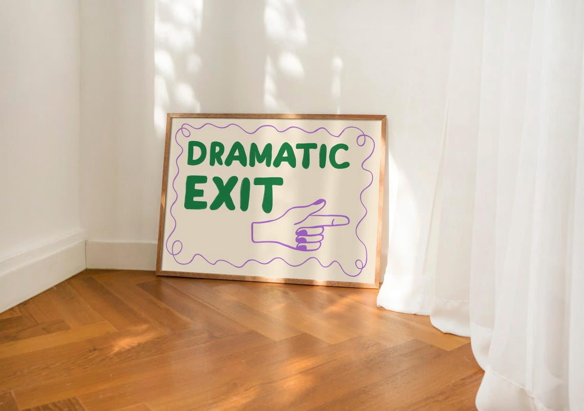 Modroom Dramatic Exit Poster, Entryway Print, Hallway Art Typography ...