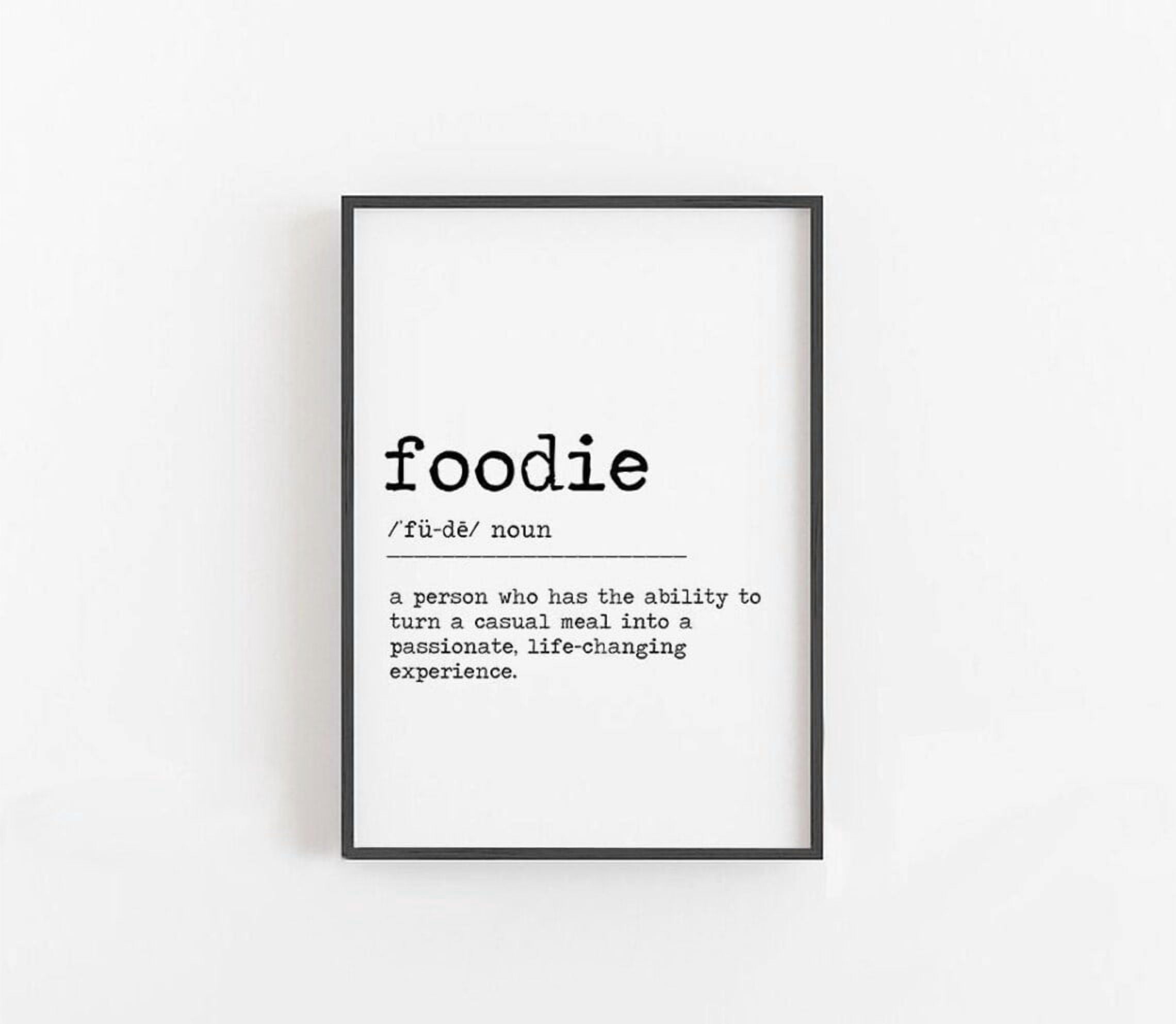 Modroom Foodie Definition Poster – Kitchen Wall Art Print for Cooking ...