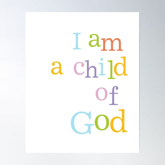 Modroom I Am A Child Of God Poster Wall Art, Modern Wall Decor, 8x12 ...