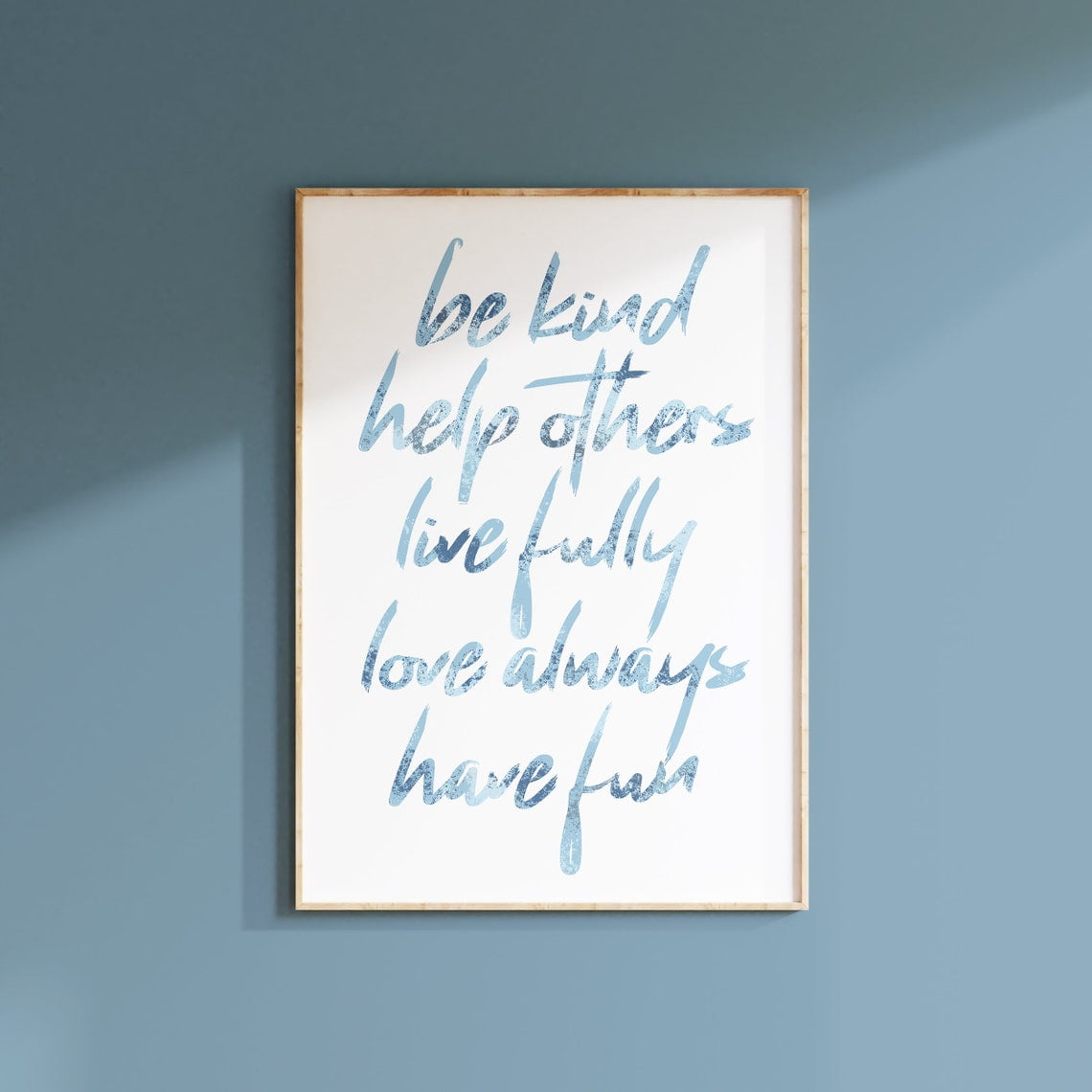 Modroom Inspirational Quote Wall Art Print Be Kind Help Others ...