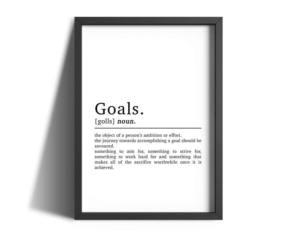 Modroom Inspirational Wall Art Goals Definition Print | Office Decor ...