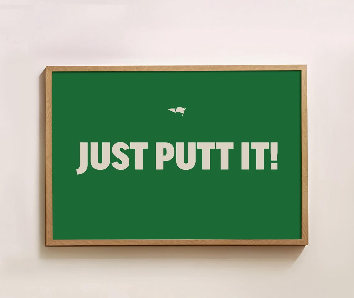Modroom Just Put It Golf Motivation Poster | Golf Wall Art Wall Art ...