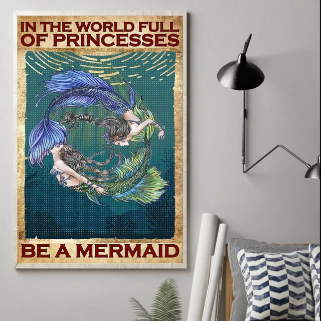Modroom Mermaid In The World Full Of Princesses Be A Mermaids Wall Art ...