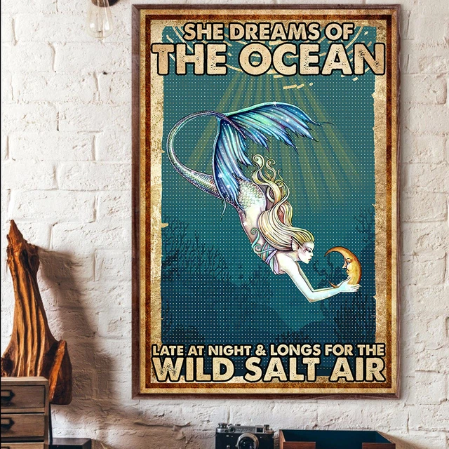 Modroom Mermaid She Dreams Of The Ocean Wild Salt Air Mermaids Moon And ...