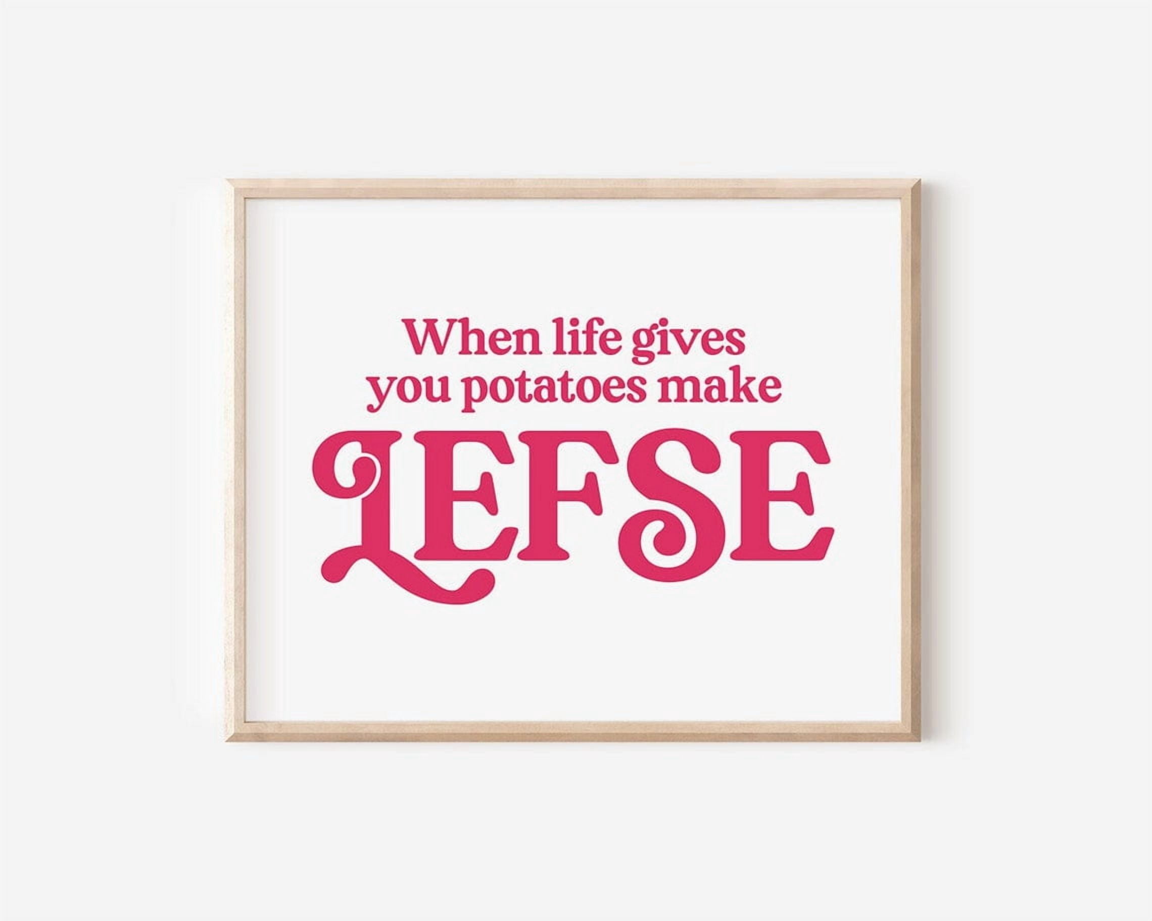 Modroom Norwegian Lefse Print, When Life Gives You Potatoes, Norway ...
