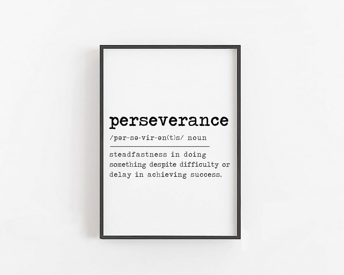 Modroom Perseverance Definition Poster – Inspirational Office Wall Art ...