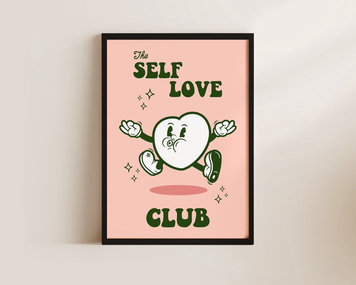 Modroom The Self Love Club Inspirational Quotes Print, Motivational ...