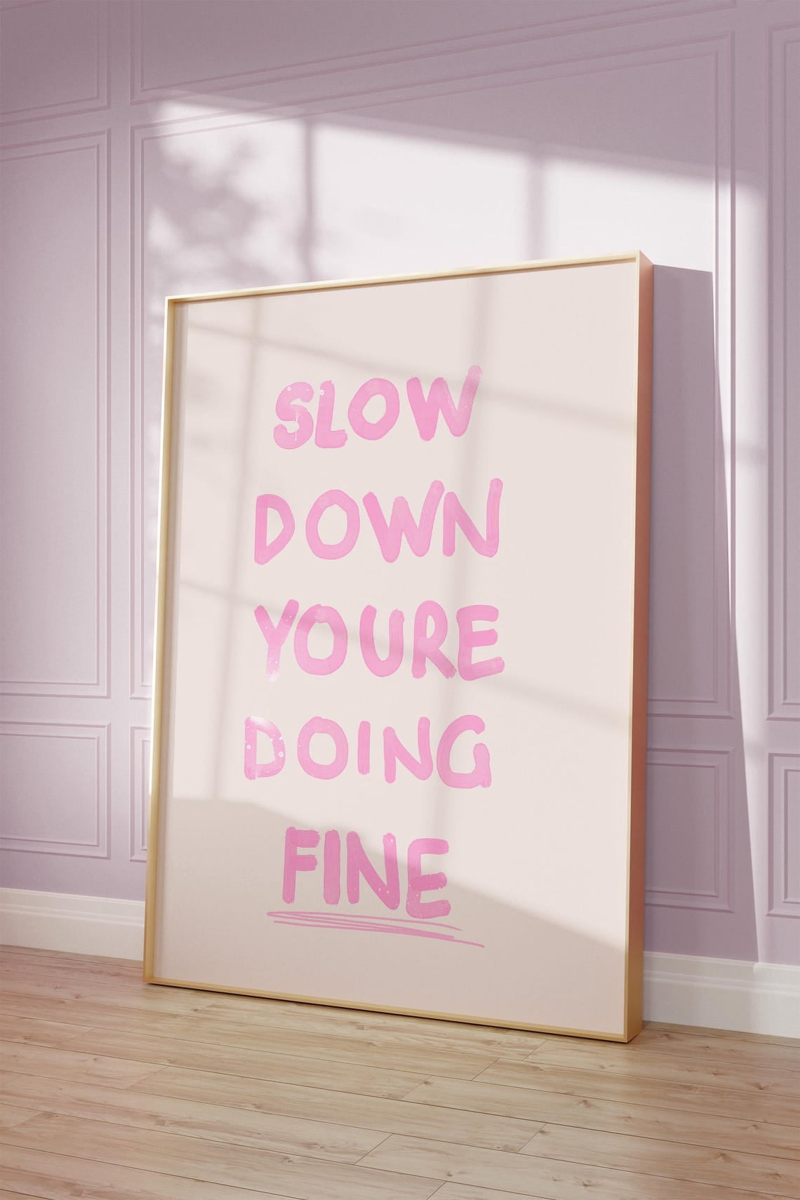 Modroom Slow Down You'Re Doing Fine Trendy Wall Art Print Living Room ...