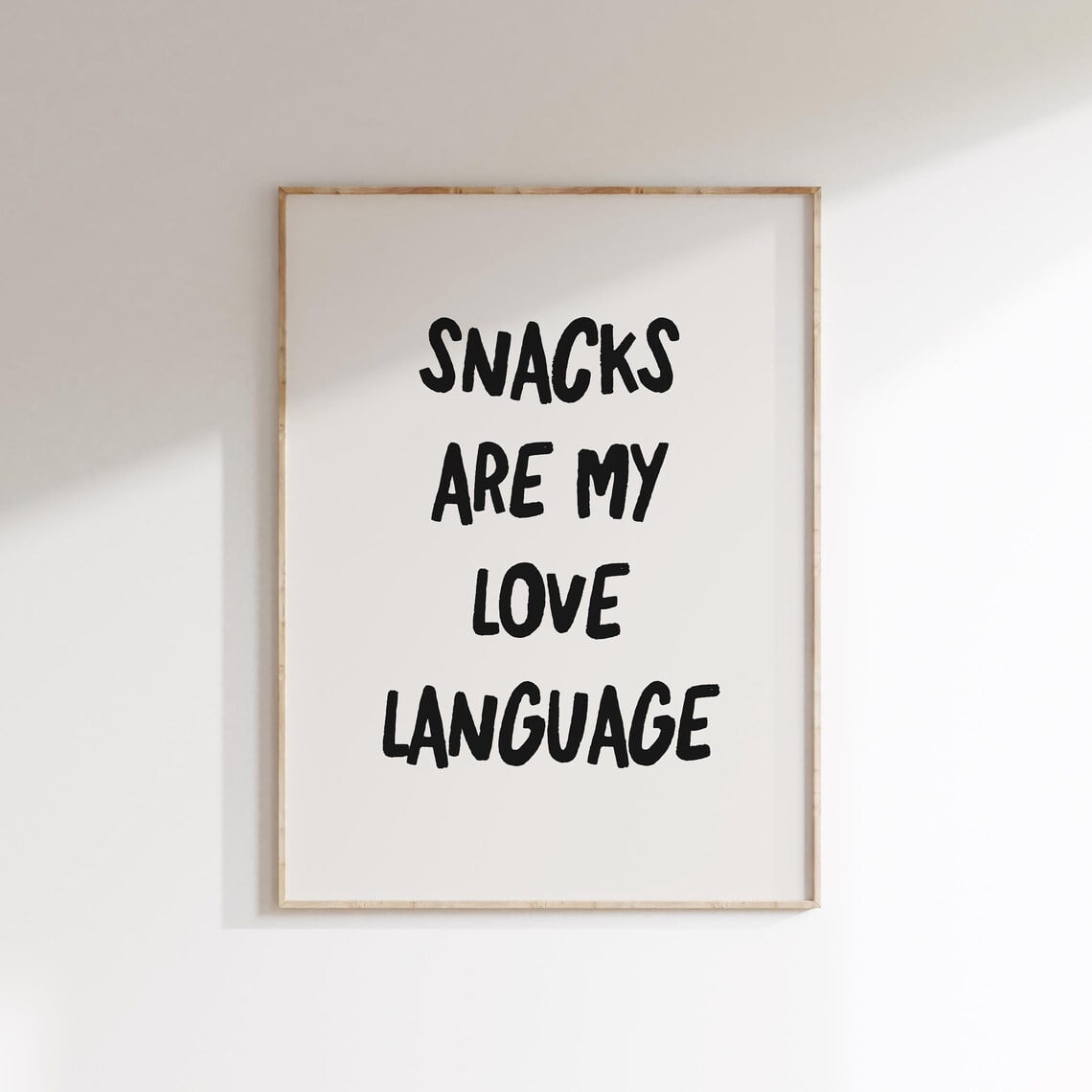 Modroom Snack Art Print | Kitchen Wall Art | Snack Quote | Snacks Are ...