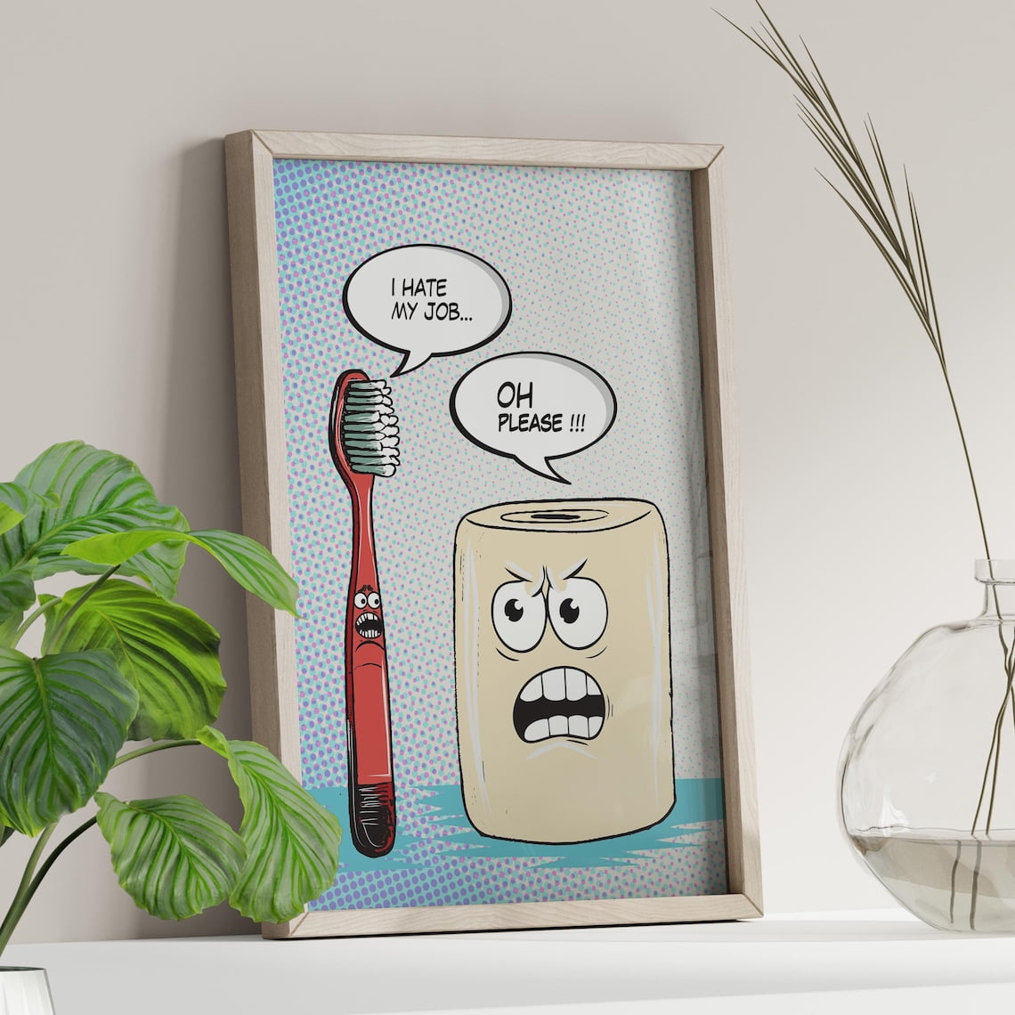 Modroom Toothbrush And Toilet Paper Roll I Hate My Job Poster, Bathroom ...