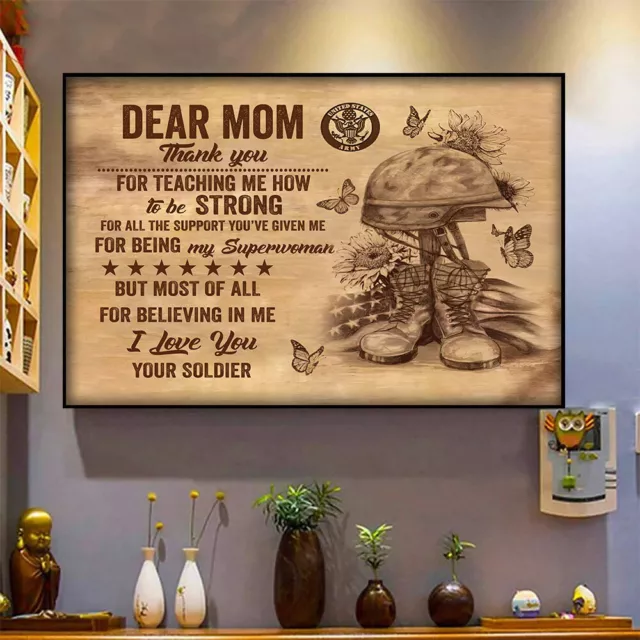 Modroom Veteran Army Soldier Dear Mom Thank You For Teaching Me How To ...
