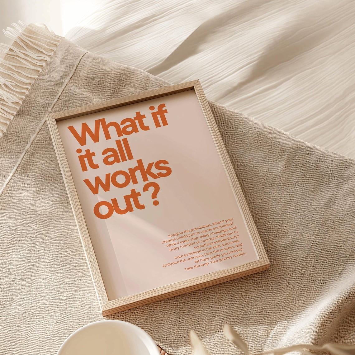 Modroom What If It All Works Out Poster Motivation Poster Orange ...