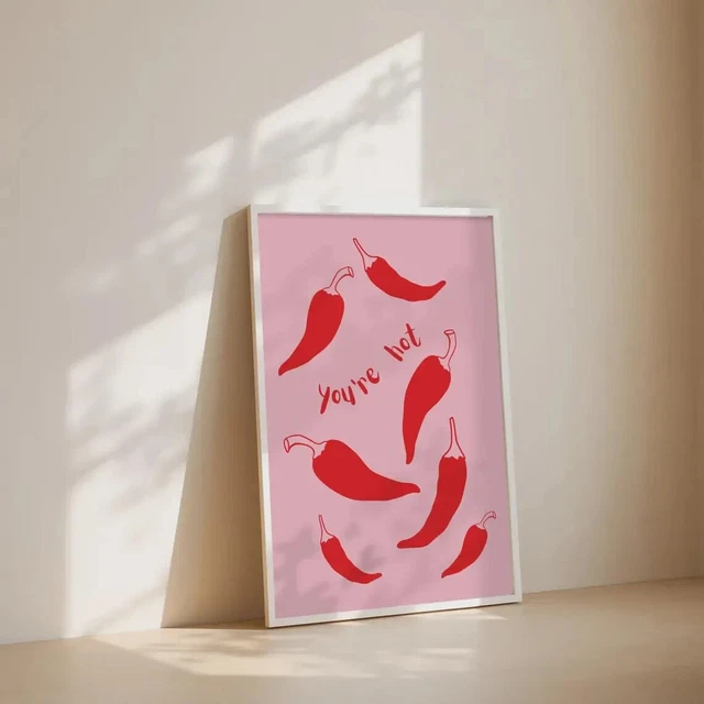 Modroom You'Re Hot | Chilli Print | Trendy Wall Art | Minimalist Food ...