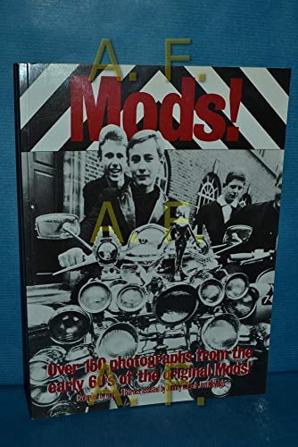 Pre-Owned Mods!: Over 150 Photographs from the Early '60's of the ...