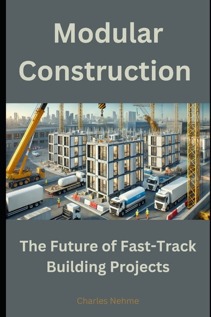 Modular Construction: The Future of Fast-Track Building Projects ...