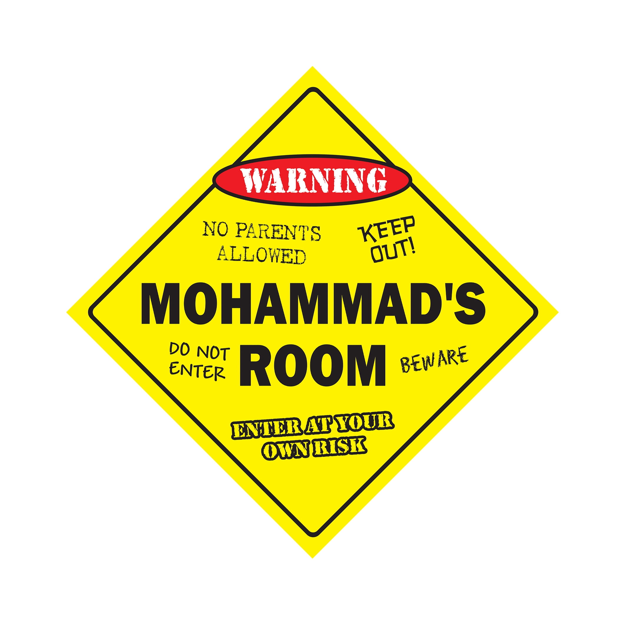 Mohammad's Room Sign Crossing Zone Xing | Indoor/Outdoor | 20" Tall ...
