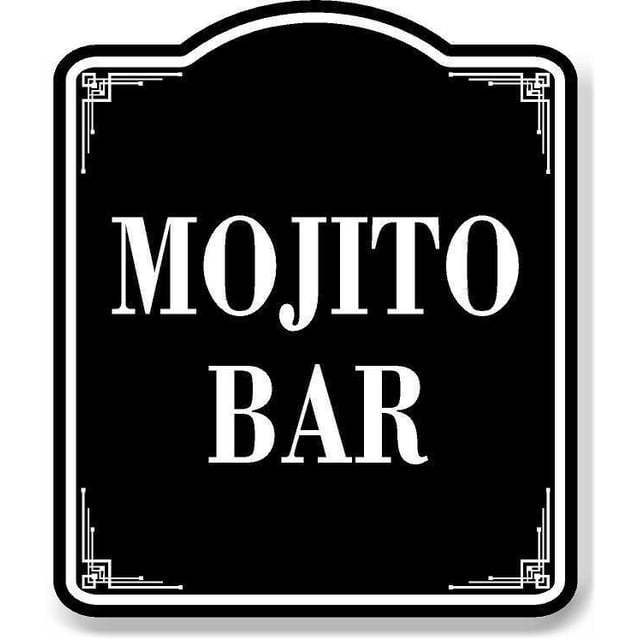 Mojito Bar BLACK Aluminum Composite Sign, 15"x18" - Walmart.com