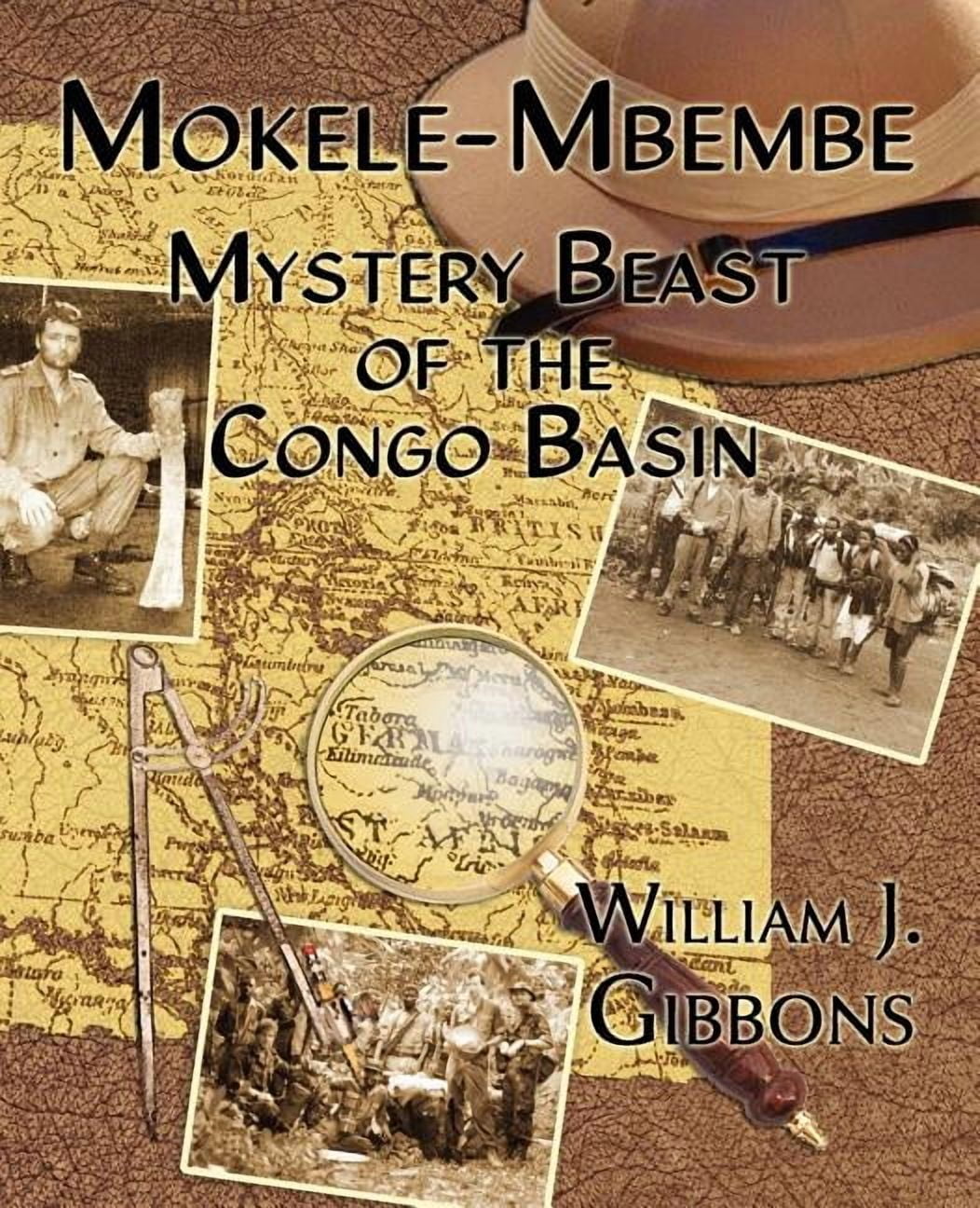 Free Shipping! Mokele-Mbembe: Mystery Beast of the Congo Basin ...