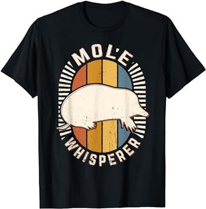 Mole Whisperer Vintage Classic Retro Animal Love T-Shirt - Walmart.com