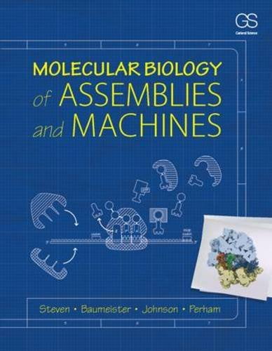 Pre-Owned Molecular Biology of Assemblies and Machines (Hardcover) by ...