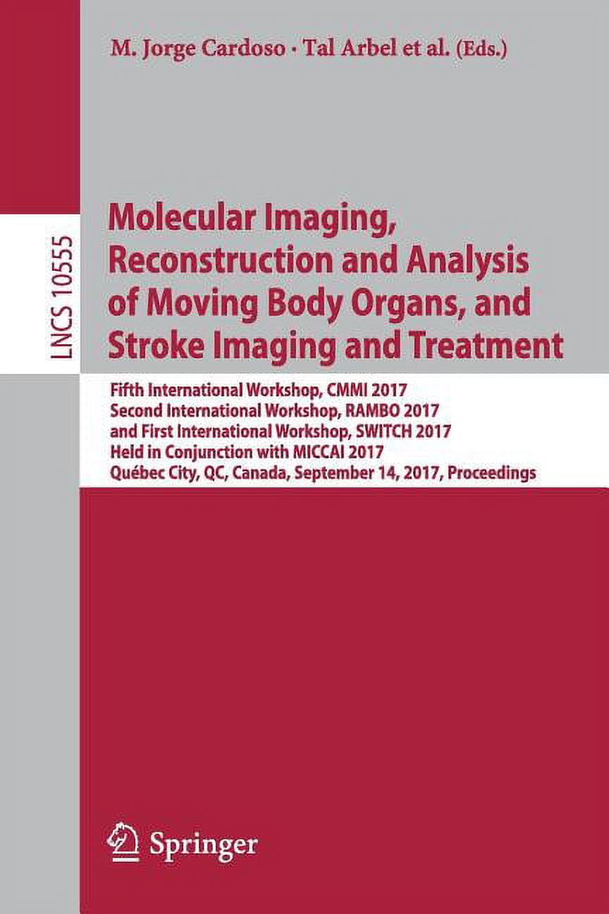 Molecular Imaging, Reconstruction and Analysis of Moving Body Organs ...