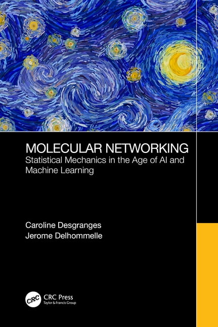 Molecular Networking: Statistical Mechanics in the Age of AI and ...