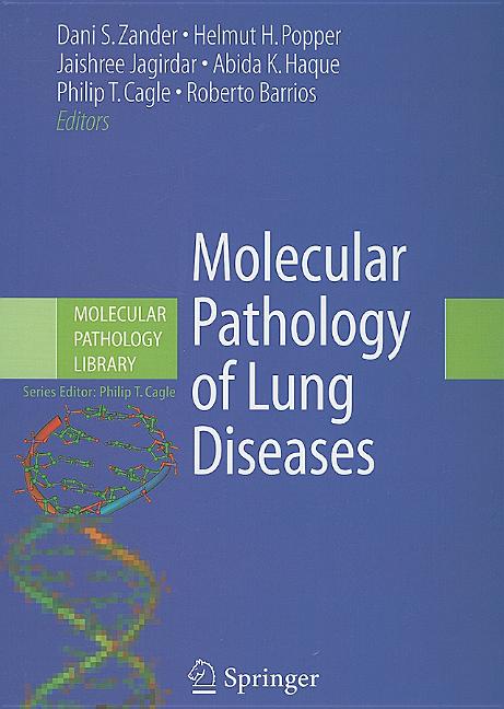 Molecular Pathology Library Molecular Pathology of Lung Diseases, Book ...