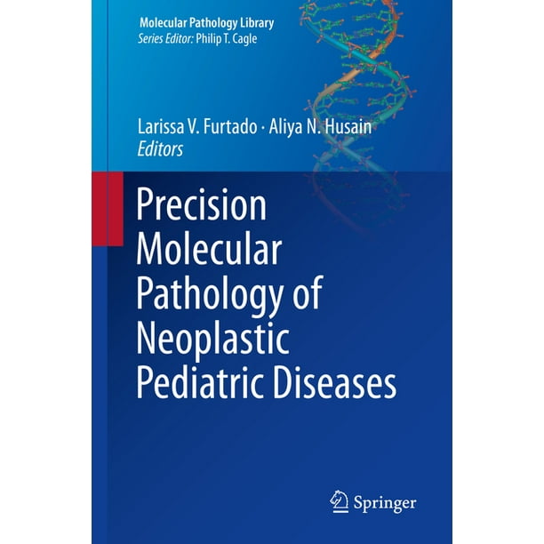 Molecular Pathology Library: Precision Molecular Pathology of ...