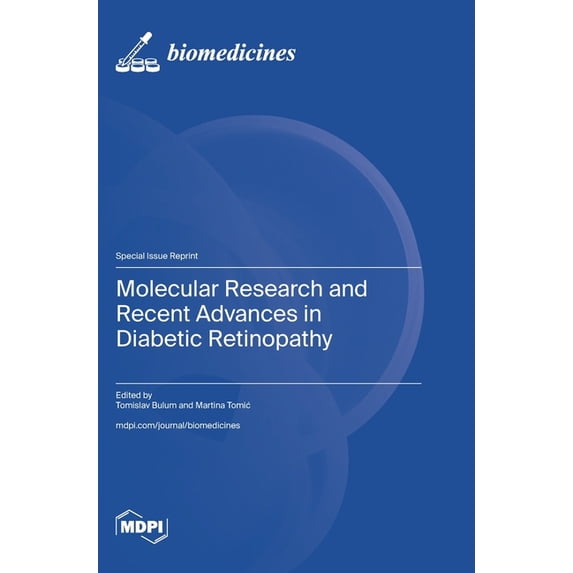 Molecular Research and Recent Advances in Diabetic Retinopathy ...