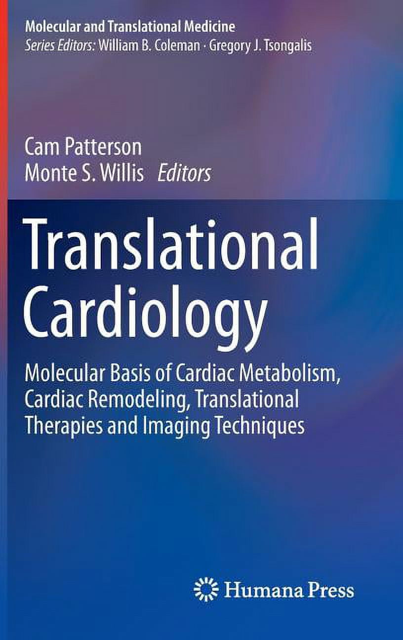 Molecular And Translational Medicine Translational Cardiology